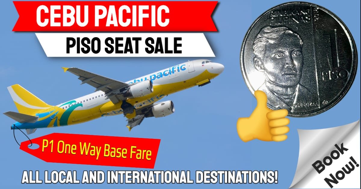 Cebu Pacific Piso Sale 2022: All Local / International Destinations Travel