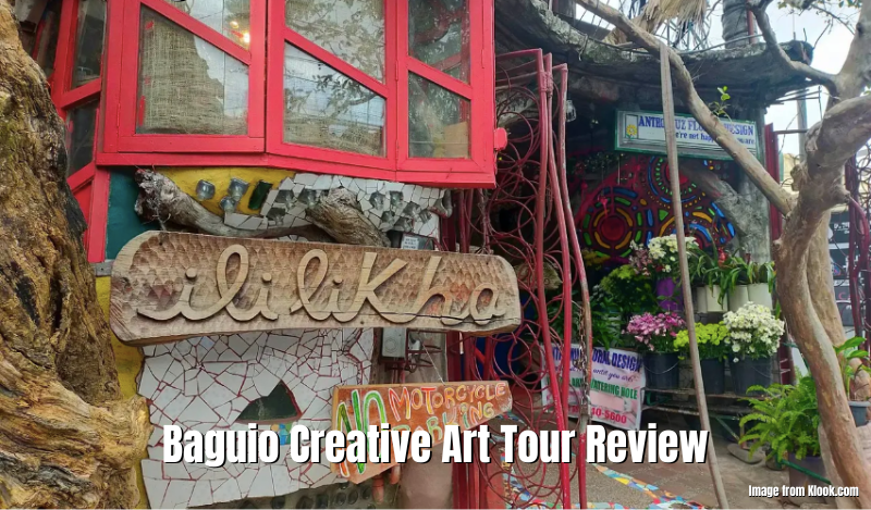 Check Out Baguio Creative Art Tour Review